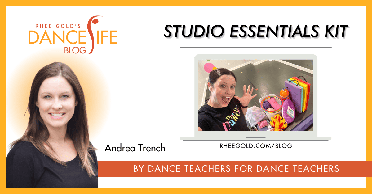 Rhee Gold's DanceLife Blog - Studio Essentials Kit